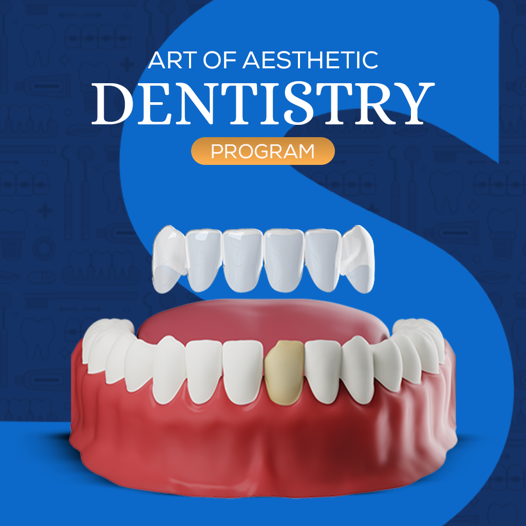 Art of Aesthetic Dentistry Program – SPC For Continuing Education